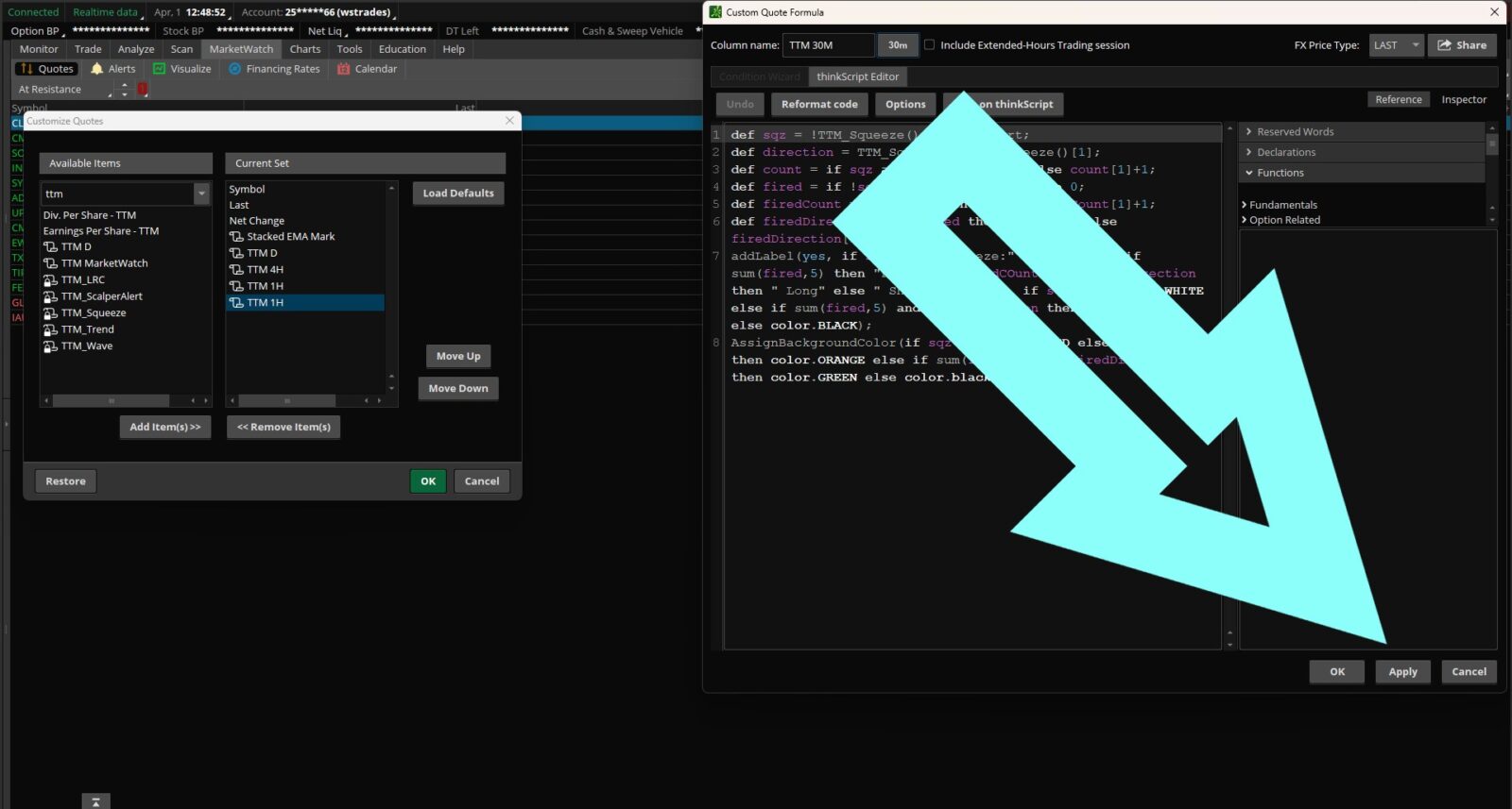 Customize The MarketWatch Tab for ThinkorSwim